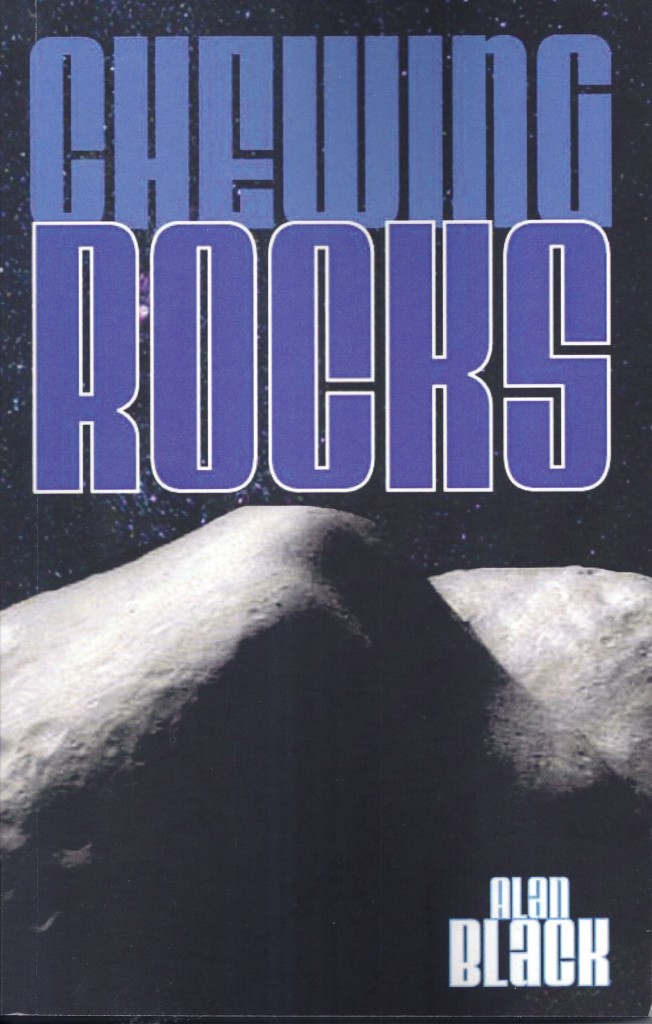 Chewing Rocks - Alan Black - Author